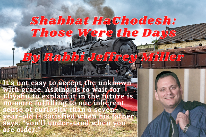 HaChodesh – Those Were the Days | UTJ Viewpoints